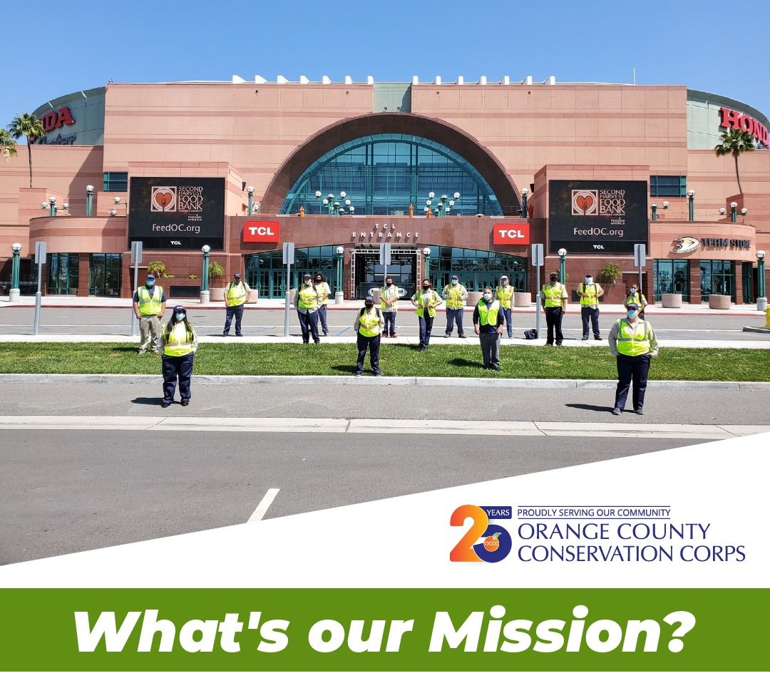 What's Our Mission? - Orange County Conservation Corps